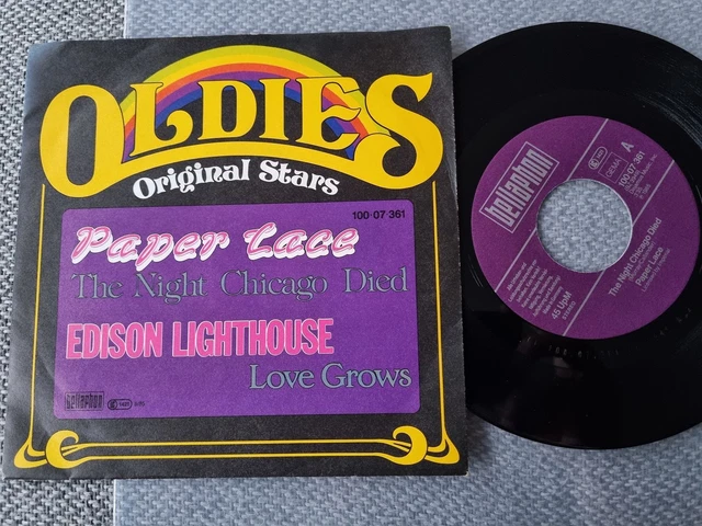 PAPER LACE/ EDISON Lighthouse - The night Chicago died/ Love grows 7 ...
