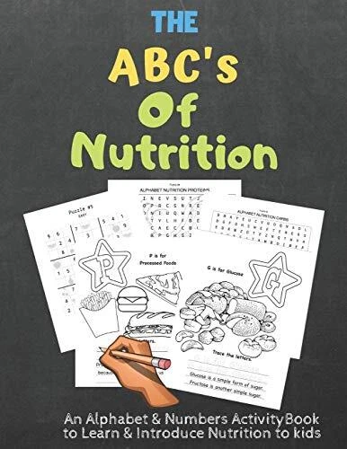 THE ABC'S OF Nutrition: An Alphabet Activity Bo. Co