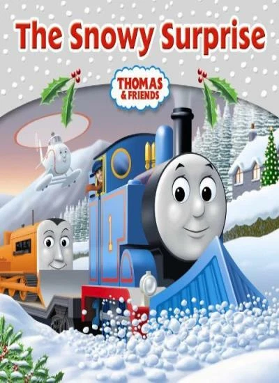 THE SNOWY SURPRISE (Thomas & Friends) By Egmont Books Ltd £2.86 ...