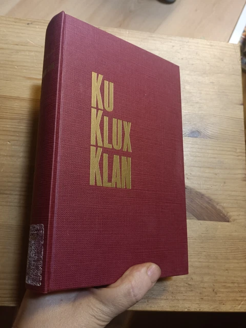 IL KU KLUX KLAN UN SECOLO D'INFAMIA di WILLIAM P RANDEL, ed MURSIA & C ...
