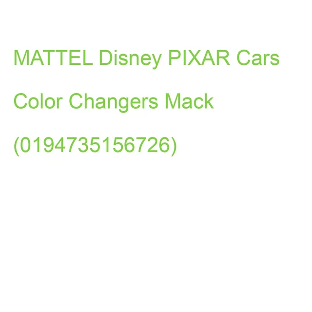 MATTEL DISNEY PIXAR Cars Color Changers Mack (0194735156726) (HPD82 ...