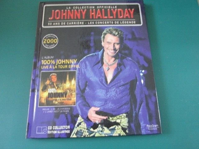 JOHNNY HALLYDAY - COLLECTION OFFICIELLE. 2000 -100% JOHNNY LIVE a la ...