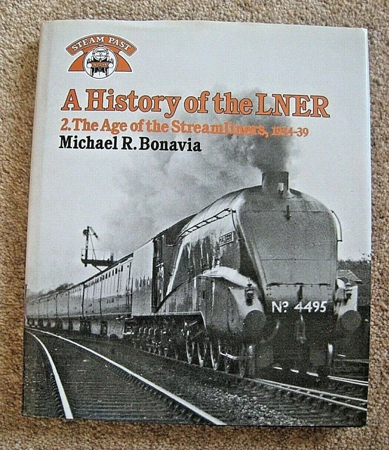 HISTORY OF THE LNER 2