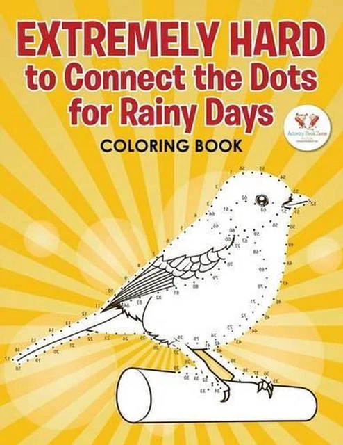 EXTREMELY HARD TO Connect the Dots for Rainy Days Activity Book by ...