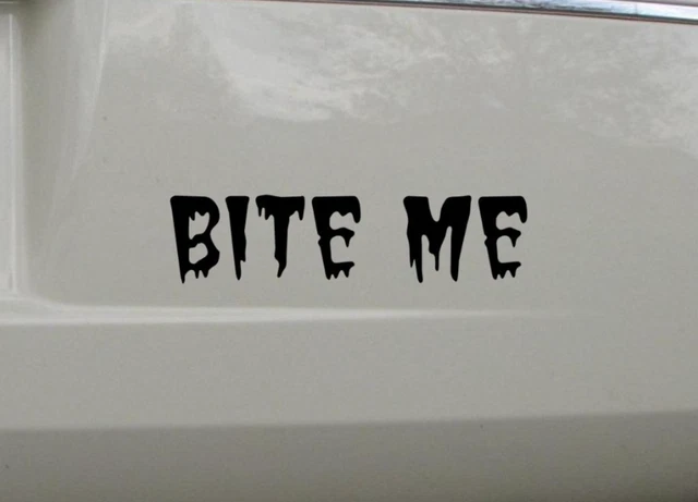 BITE ME CAR van campervan camper truck window Bumper dub Decal Sticker ...