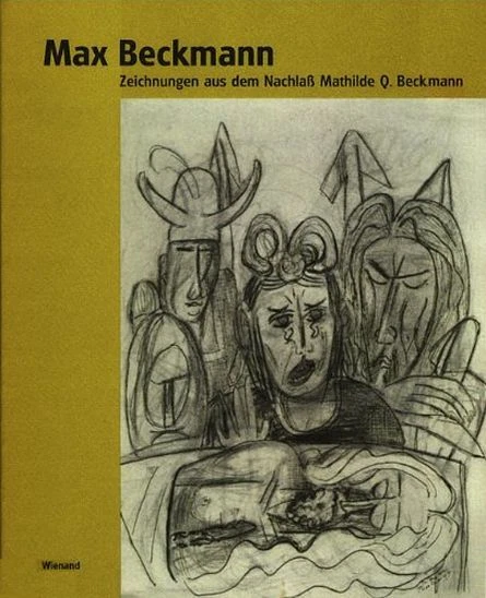 LIBRO TECNICO MAX Beckmann disegni dall'eredità Mathilde Quappi ...