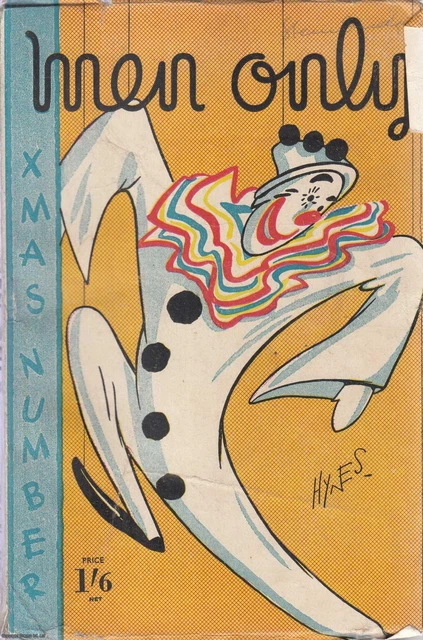 MEN ONLY INCORPORATING The Strand Magazine. December 1952. Vol.51 No ...