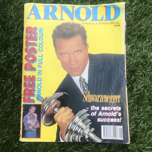 ARNOLD SCHWARZENEGGER. A MUSCLE & Fitness Special Magazine. Issue 1. No ...