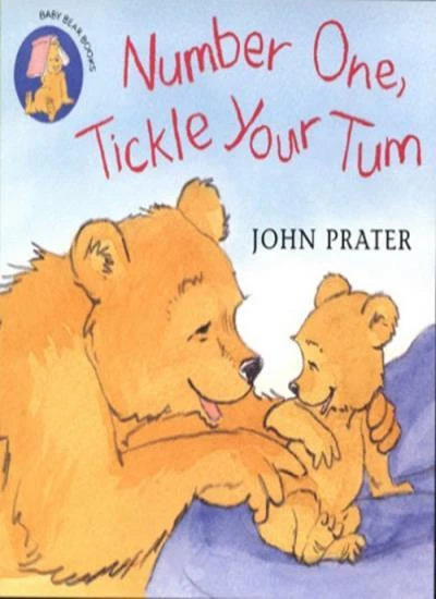 NUMBER ONE, TICKLE Your Tum (Baby Bear Books) By John Prater ...