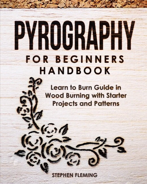 pyrography-for-beginners-handbook-learn-to-burn-guide-in-wood-burning-with-14-98-picclick