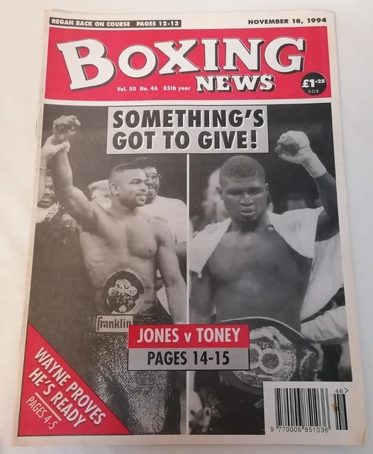 MAGAZINE - BOXING News Vol #50 No #46 November 18th 1994 Jones V Toney ...