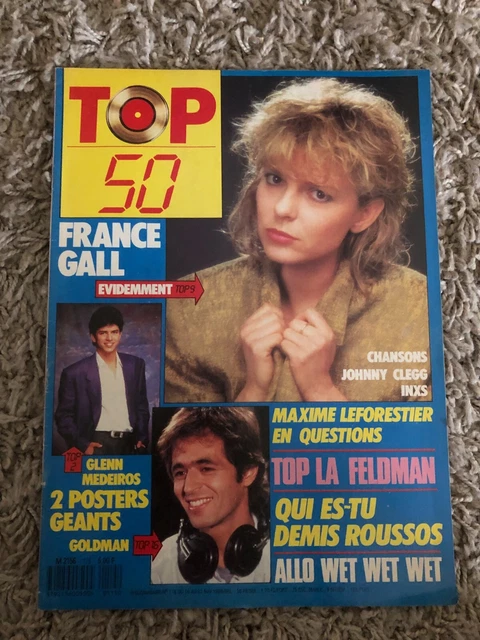 MAGAZINE TOP 50 n° 115 - France Gall + poster Jean-Jacques Goldman (16 ...