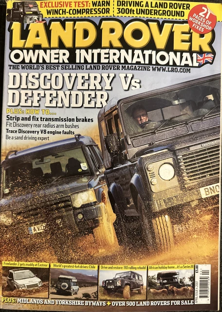 LAND ROVER OWNER International Magazine April 2007 Issue 4 Defender vs ...