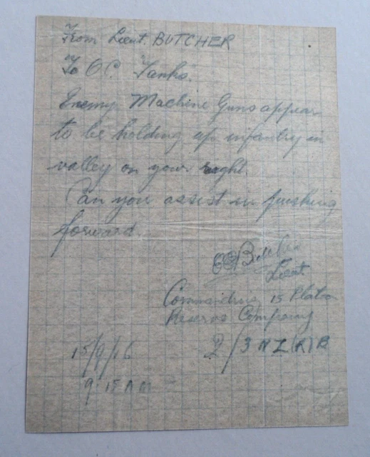 FIRST MESSAGE EVER SENT FROM INFANTRY TO TANKS # 15th September, 1916 £ ...