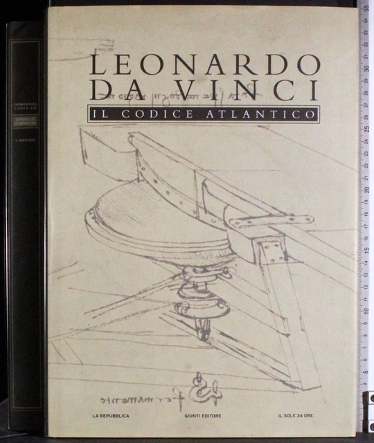 IL CODICE ATLANTICO. Vol 8. Leonardo Da Vinci. Repubblica/Giunti/24 Ore ...