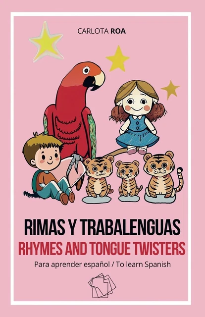RIMAS Y TRABALENGUAS para aprender español / Rhymes and Tongue Twisters ...