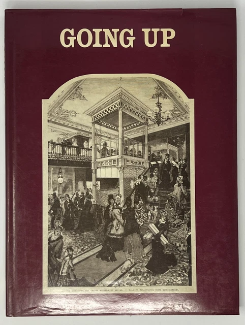 VTG ELEVATOR HIST: Going Up, Jean Gavois - 1983 HC/DJ Pub. by Otis ...