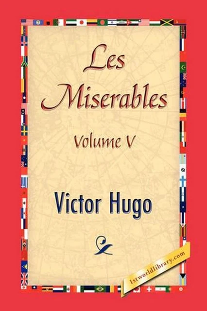 LES MISERABLES, VOLUME V by Victor Hugo (English) Paperback Book EUR 25 ...
