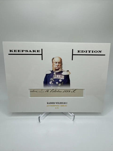 KAISER WILHELM 2023 Keepsake Edition Handwritten Relic 5x7 1/1 £80.08 ...