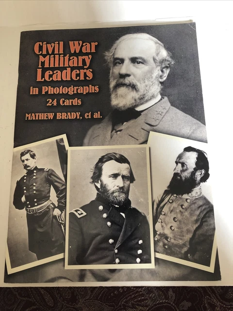 CIVIL WAR MILITARY Leaders in Photos 24 Post Cards Mathew Brady et al ...