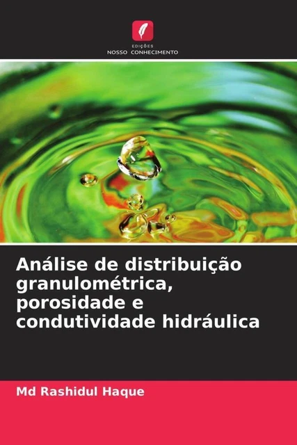 MD RASHIDUL HAQUE | Análise de distribuição granulométrica, porosidade ...