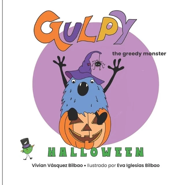 GULPY, THE GREEDY monster. HALLOWEEN by Eva Iglesias Bilbao Paperback ...