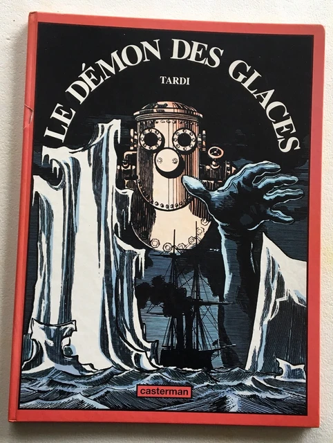 BD LE DÉMON des Glaces Jacques Tardi - Casterman 1994 - 40x30 cms EUR ...