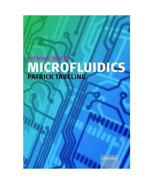 INTRODUCTION TO MICROFLUIDICS, Patrick Tabeling EUR 81,74 - PicClick FR