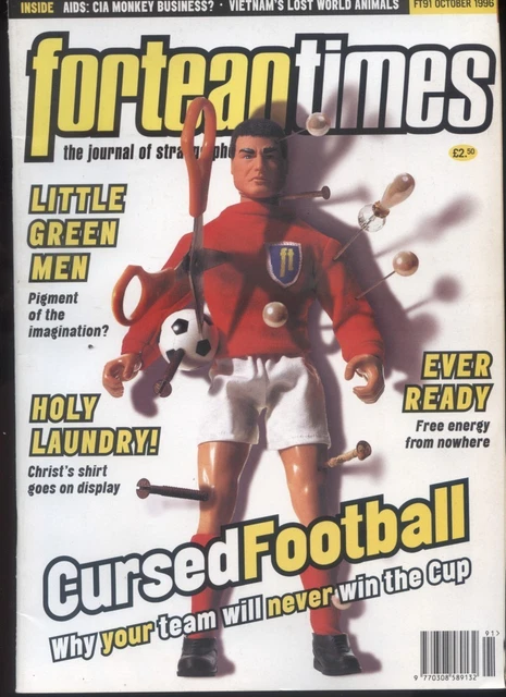 FORTEAN TIMES NO. 91, October 1996 - Cursed Football Teams, Little ...