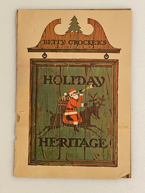 VINTAGE 1966 BETTY Crocker Crocker’s Holiday Heritage Recipes Recipe ...