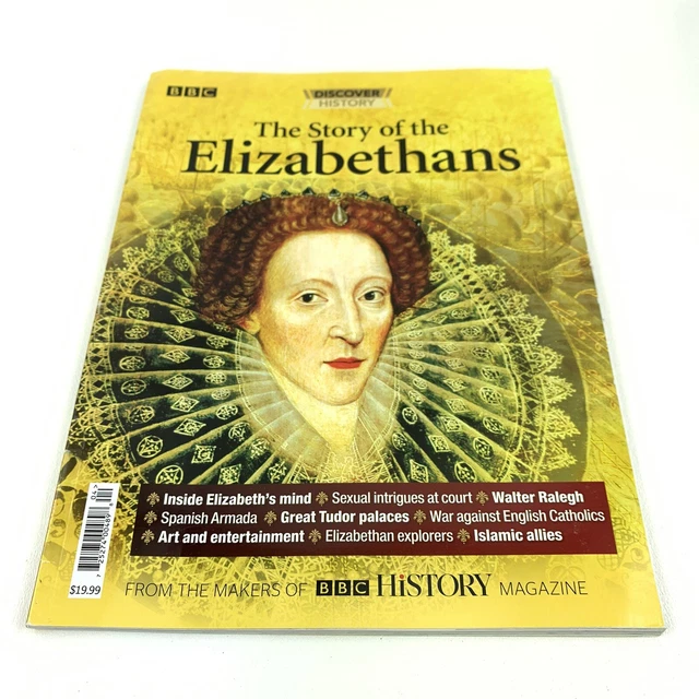 BBC DISCOVER HISTORY Magazine: The Story of the Elizabethans £13.98 ...