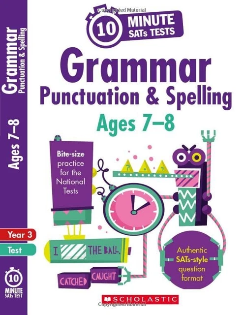 GRAMMAR, PUNCTUATION AND Spelling - Year 3 (10 Minute SATs Tests $13.78 ...