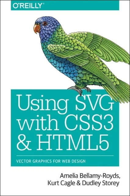 DUDLEY STOREY - Using SVG with CSS3 and HTML5 - New Paperback - T245z £45.83 - PicClick UK