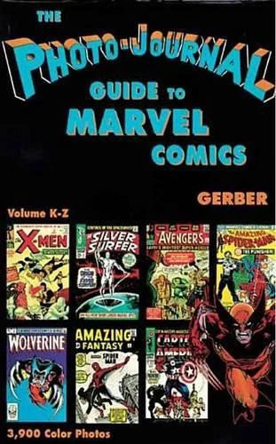 ERNST GERBER PHOTO-JOURNAL Guide to Marvel Comics Volume 4 (K-Z) (Relié ...