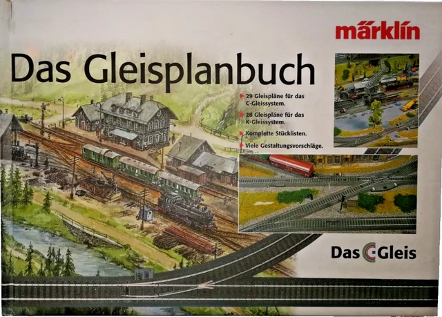 MÄRKLIN H0, &DAS Gleisplanbuch", Art-Nr.: 07455, Gleispläne für C- und ...