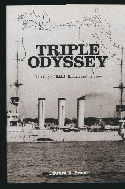 BOOK: TRIPLE ODYSSEY, 251 pages German cruiser Emden sunk by HMAS ...