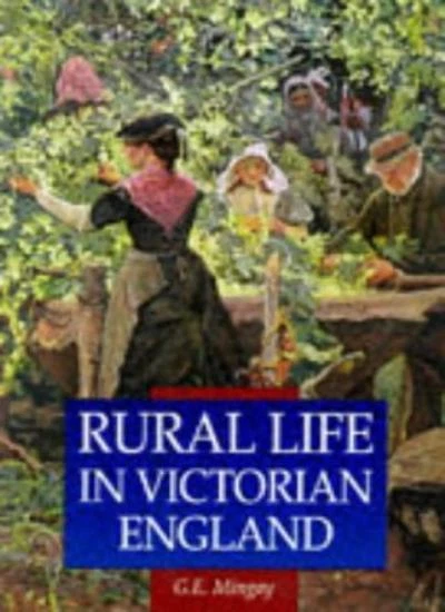 RURAL LIFE IN Victorian England (Sutton Illustrated History Pape £3.36 ...