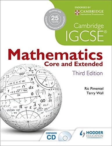 CAMBRIDGE IGCSE MATHEMATICS Core and Extended 3ed + CD (Book & C £7.40 ...