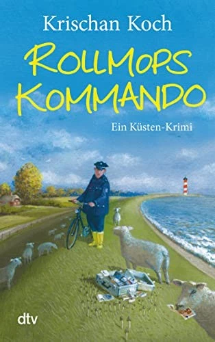 KRISCHAN KOCH ROLLMOPSKOMMANDO: Ein Küsten-Krimi (Thies Detlefsen ...