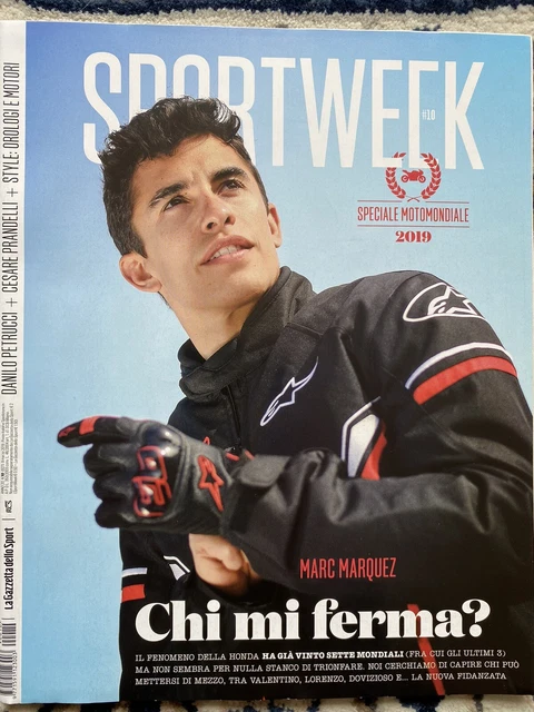 SPORT WEEK 2019 10.Marc Marquez-Speciale Motomondiale,Danilo Petrucci ...