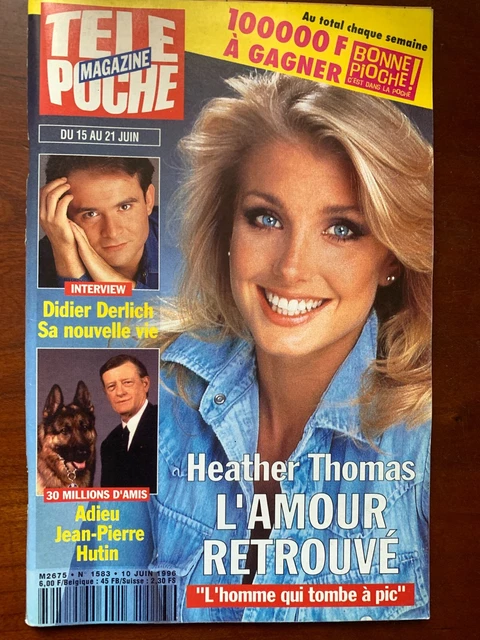 TÉLÉ POCHE 10/06/1996; Heather Thomas/ Adieu JP Hutin/ JJ Annaud ...