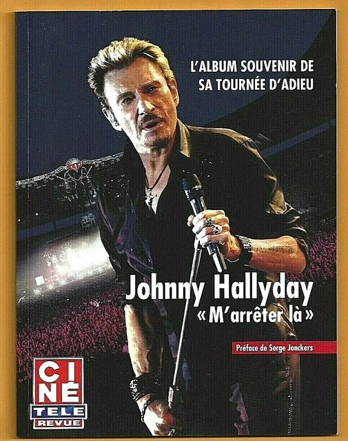 JOHNNY HALLYDAY : L'album Souvenir De Sa Tournee D'adieu (Excellent ...