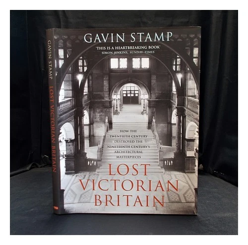 TIMBRE, GAVIN LOST Victorian Britain : comment le XXe siècle a détruit ...