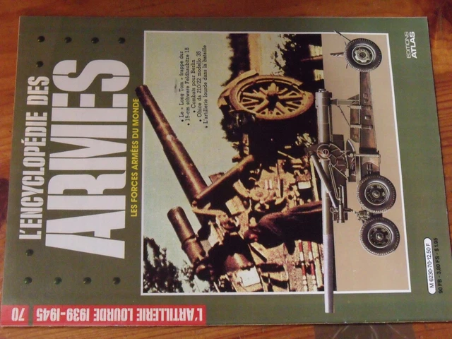 REVUE L'ENCYCLOPEDIE des Armes N°70 L'artillerie lourde 1939-1945 EUR 4,64 - PicClick FR