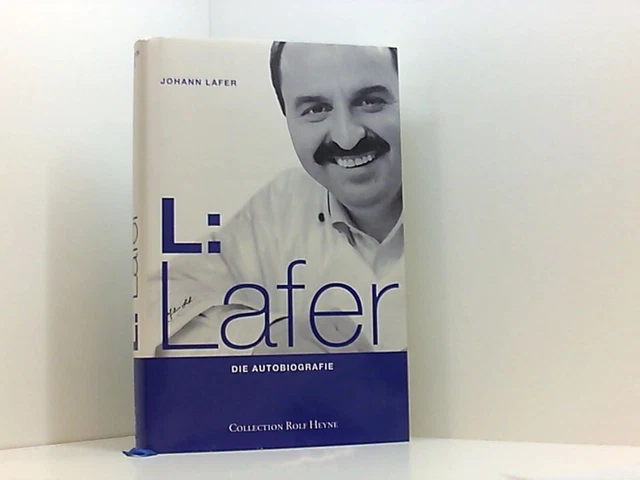 L: LAFER. DIE Autobiografie Johann, Lafer: EUR 18,88 - PicClick DE