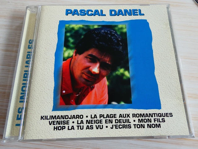 CD ALBUM LES Inoubliables Pascal Danel 14 Titres Compilation EUR 7,99 ...