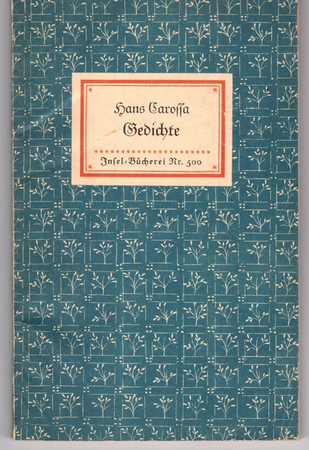 HANS CAROSSA - poèmes - île bibliothèque livre insulaire n° 500 livre ...