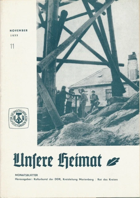UNSERE HEIMAT HEFT 11 1977 Monatsblätter Kulturbund DDR Marienberg ...