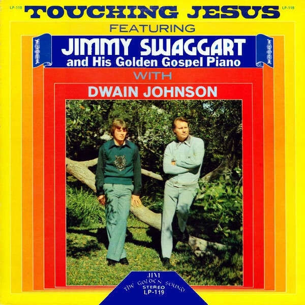 JIMMY SWAGGART WITH Dwain Johnson - Touching Jesus (Vinyl) £8.75 ...