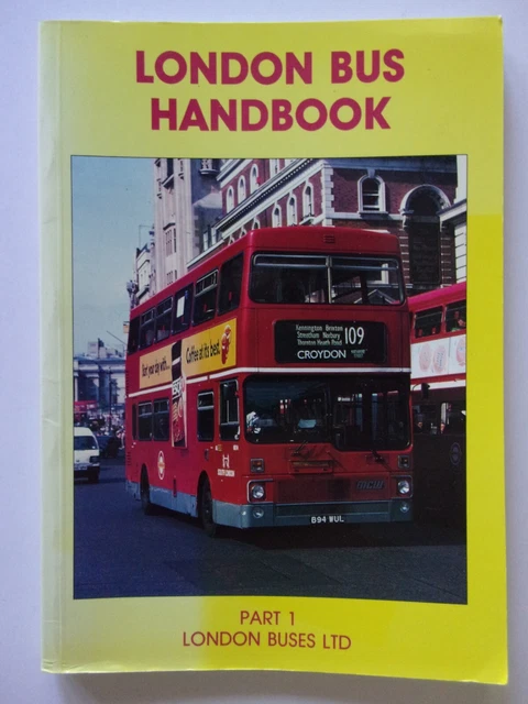 LONDON BUS HANDBOOK 1992 Part 1 - By London Buses Ltd £4.99 - PicClick UK